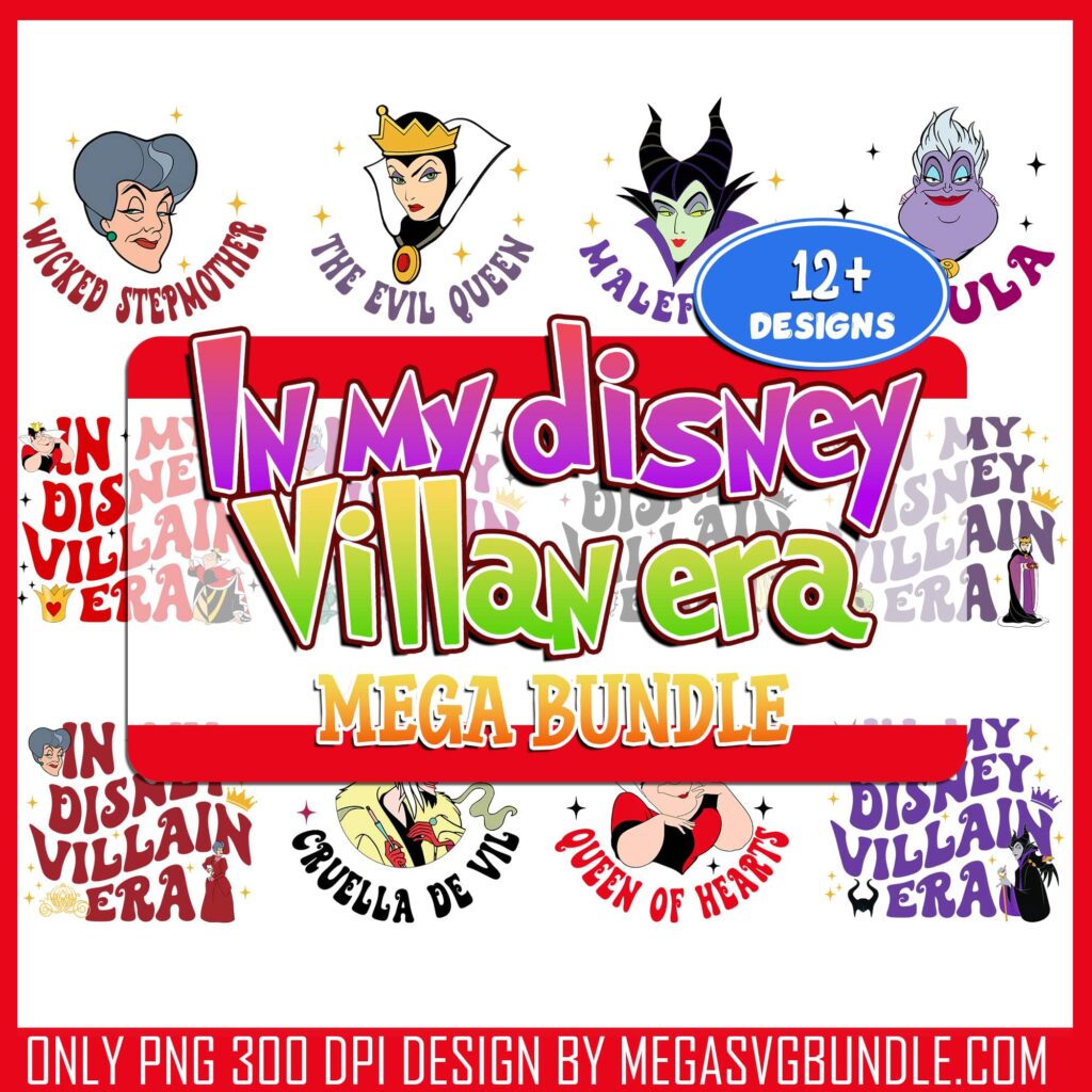 Disney villain era png mega bundle, disney villain png, in my villain era png - Mega SVG Bundle ...